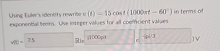 Solved Using Euler's identity rewrite | Chegg.com