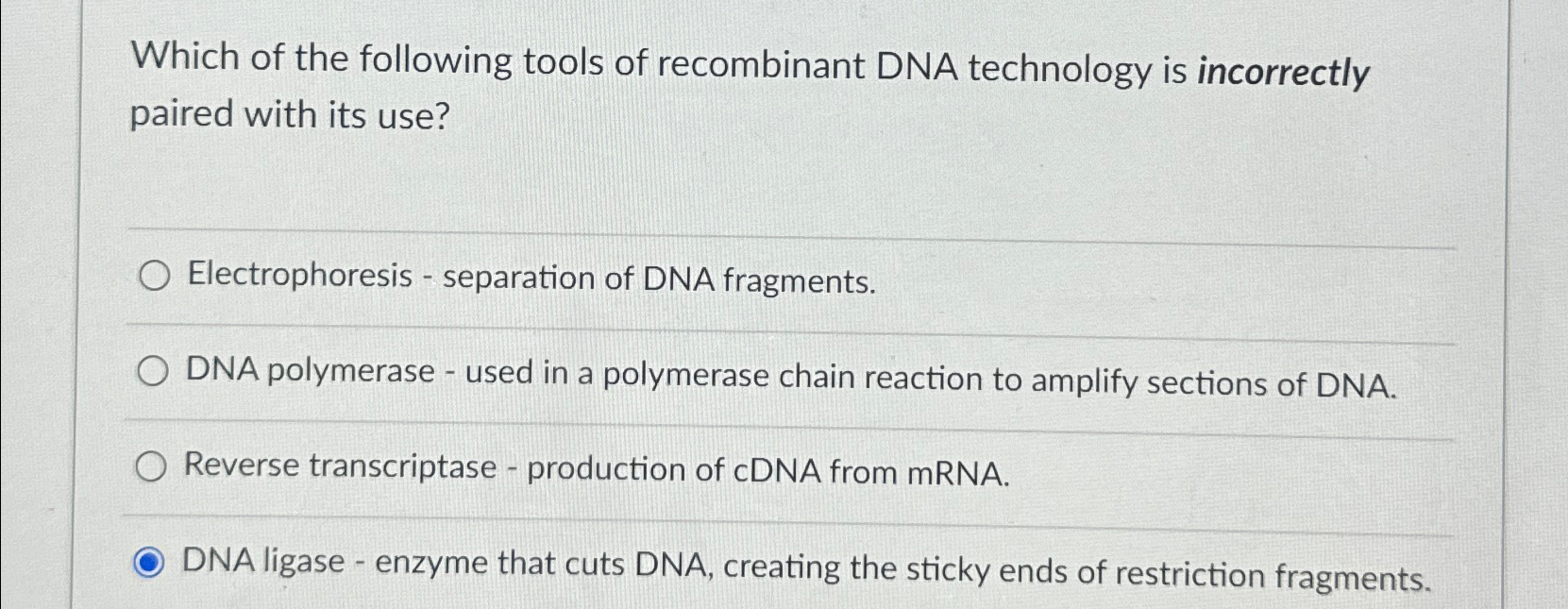 Solved Which of the following tools of recombinant DNA | Chegg.com