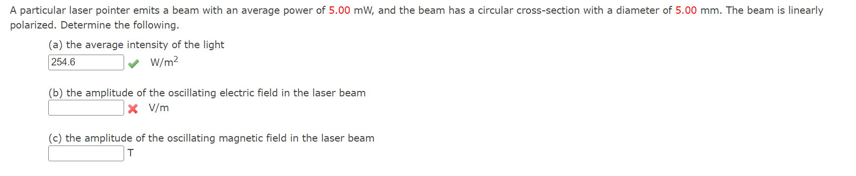 Solved A particular laser pointer emits a beam with an | Chegg.com