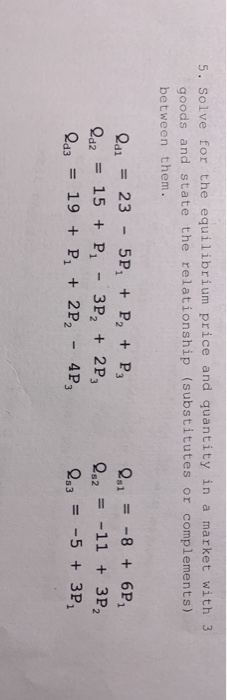 Solved 5. Solve for the equilibrium price and quantity in a | Chegg.com
