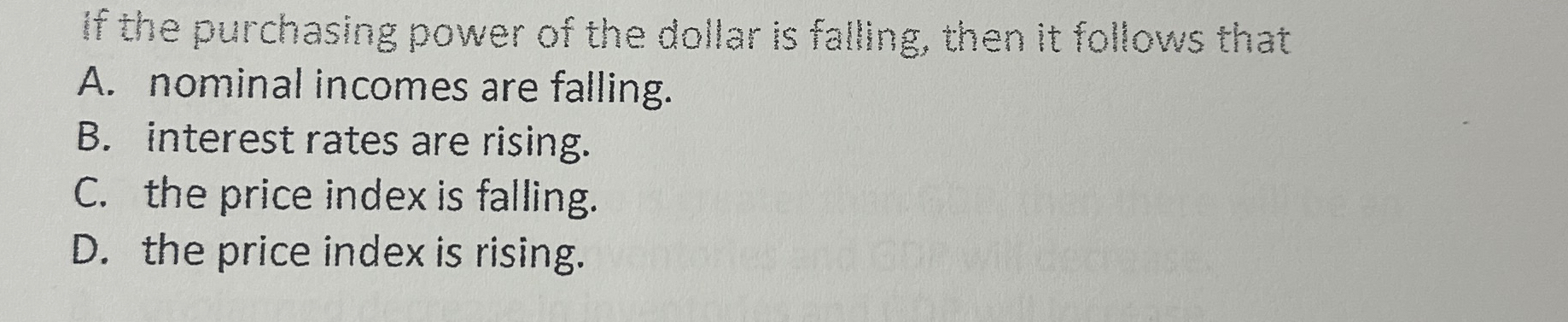 Solved If the purchasing power of the dollar is falling, | Chegg.com