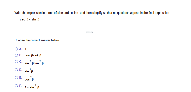Solved Write the expression in terms of sine and cosine, and | Chegg.com