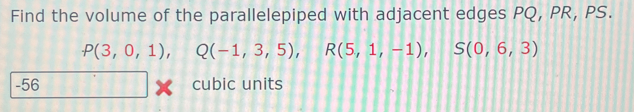 Solved Find the volume of the parallelepiped with adjacent | Chegg.com