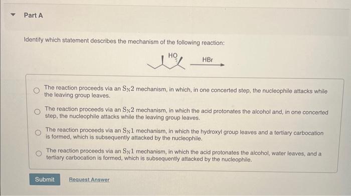 Solved Identify which statement describes the mechanism of | Chegg.com
