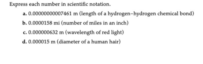 Solved Express each number in scientific notation. a. | Chegg.com