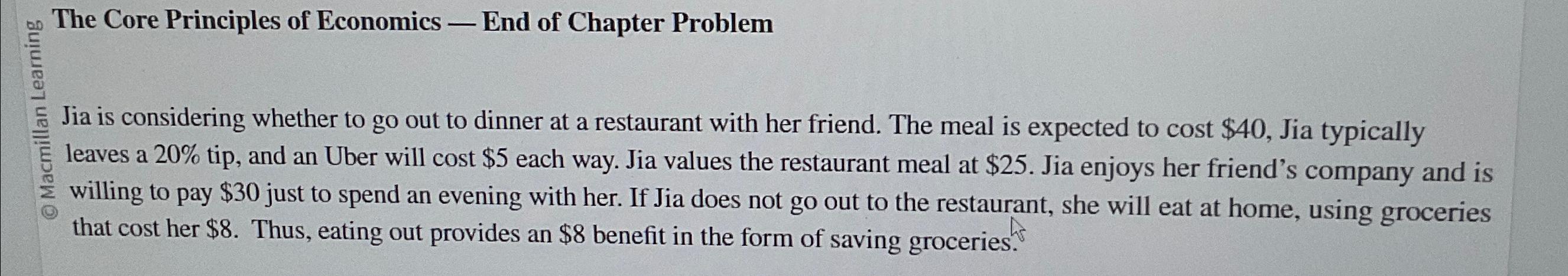 Solved The Core Principles of Economics - ﻿End of Chapter | Chegg.com