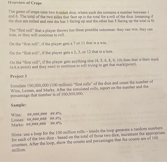 Solved Overview of Craps The game of craps uses two 6-sided | Chegg.com