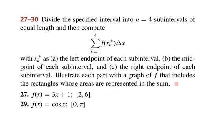 Solved 27-30 Divide the specified interval into n=4 | Chegg.com