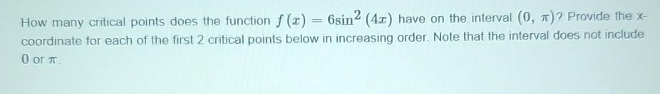 Solved How many critical points does the function | Chegg.com