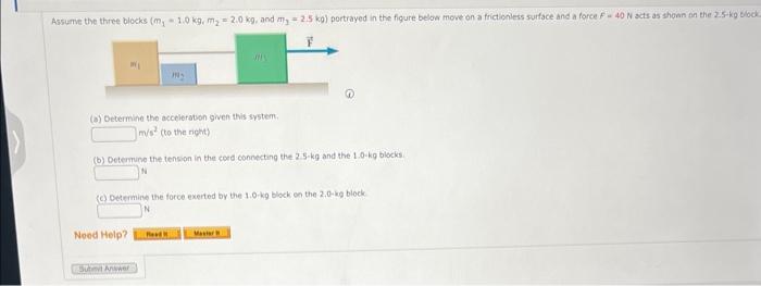 Solved ssume the three blocks (m1=1.0 kg,m2=2.0 kg, and | Chegg.com