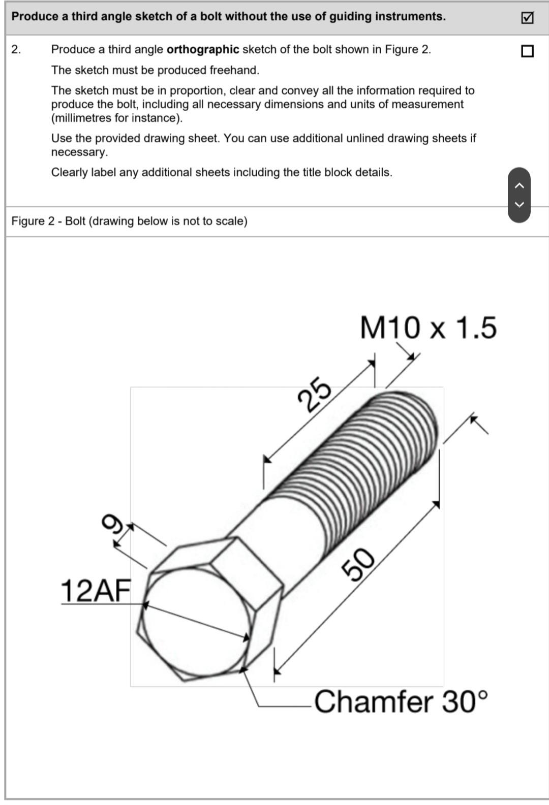 Produce a third angle sketch of a bolt without the | Chegg.com