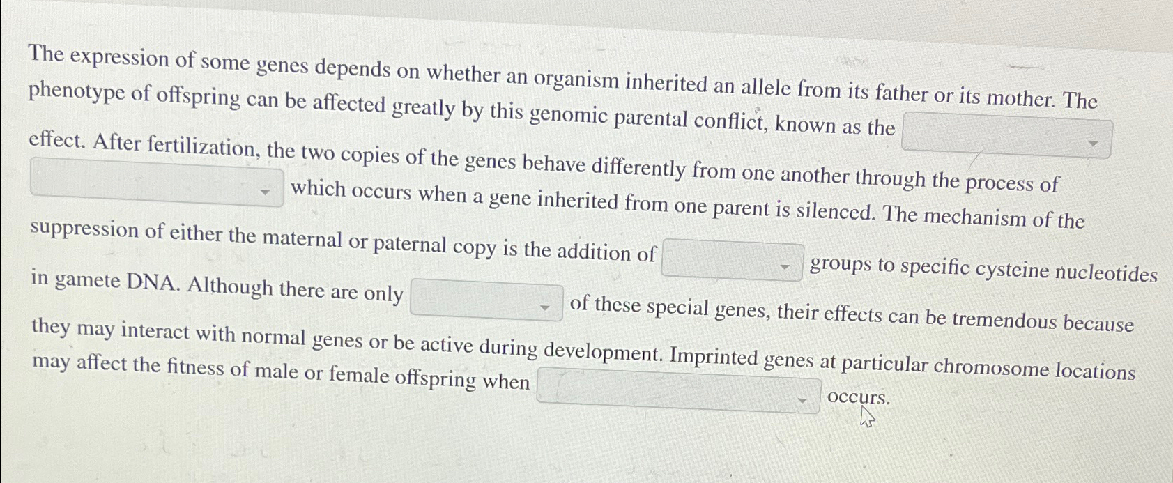Solved The expression of some genes depends on whether an | Chegg.com