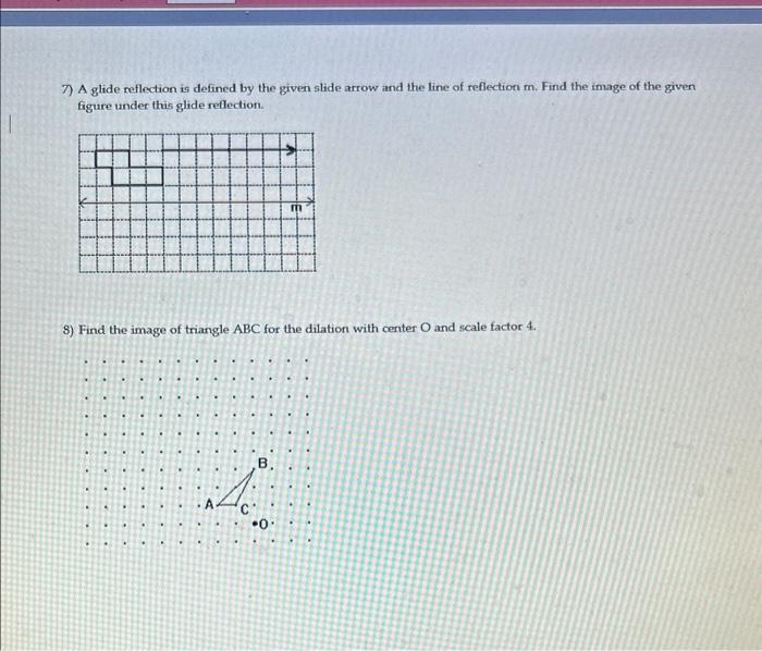 Solved 7) A glide reflection is defined by the given slide | Chegg.com