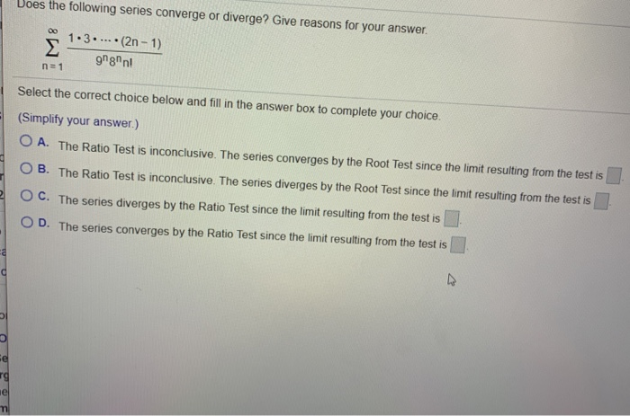 Solved Does the following series converge or diverge? Give | Chegg.com