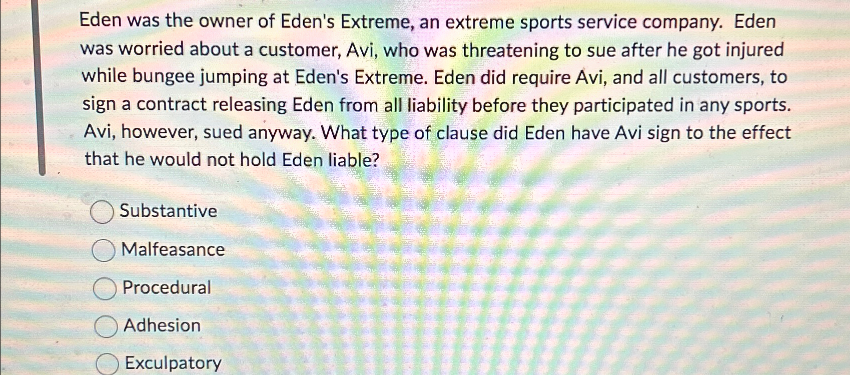 Solved Eden was the owner of Eden's Extreme, an extreme | Chegg.com