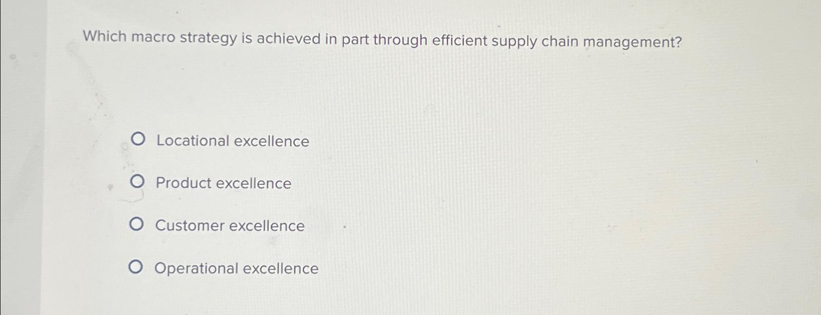 Solved Which macro strategy is achieved in part through | Chegg.com