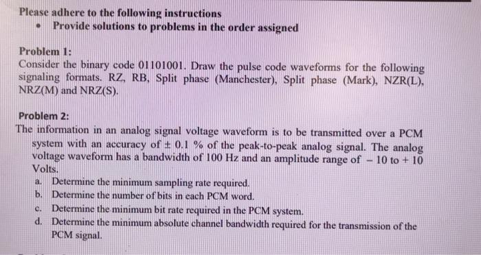 Solved Please adhere to the following instructions • Provide | Chegg.com