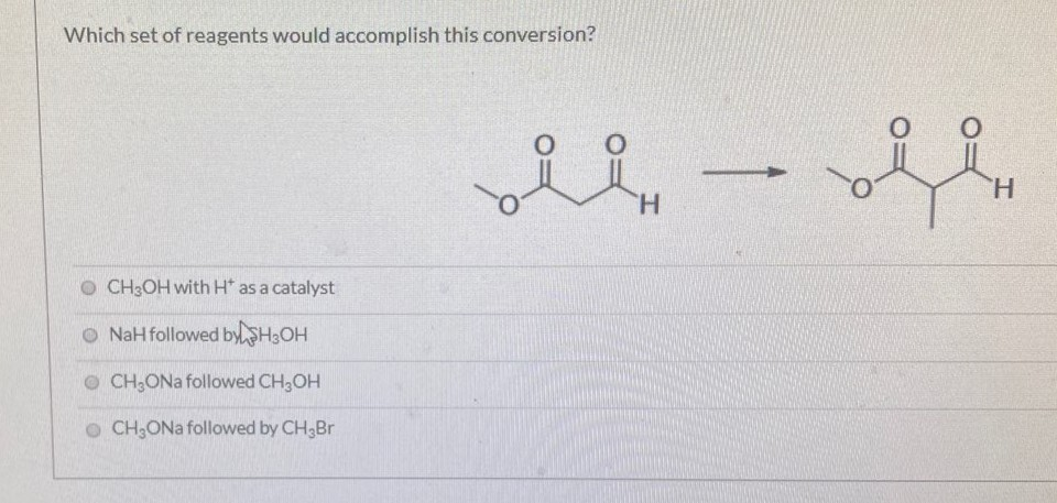 Solved: Which Set Of Reagents Would Accomplish This Conver... | Chegg.com