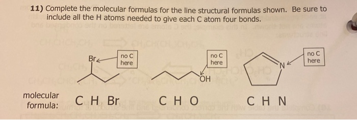 Solved 11) Complete the molecular formulas for the line | Chegg.com