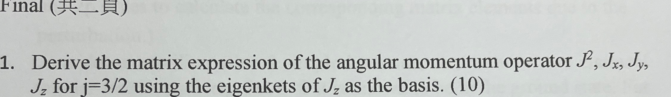 Solved Derive the matrix expression of the angular momentum | Chegg.com