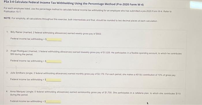 Solved PSa 3-4 Calculate Federal Income Tax Withholding | Chegg.com