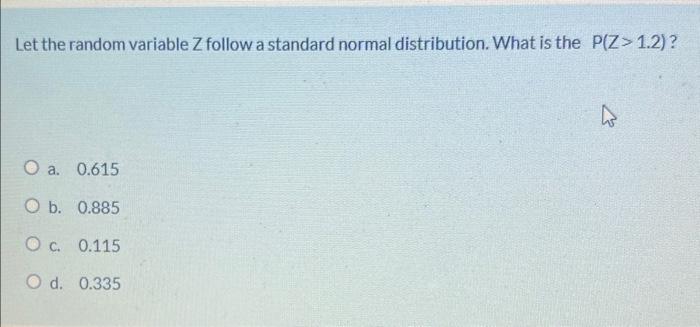 Solved Let the random variable Z follow a standard normal | Chegg.com