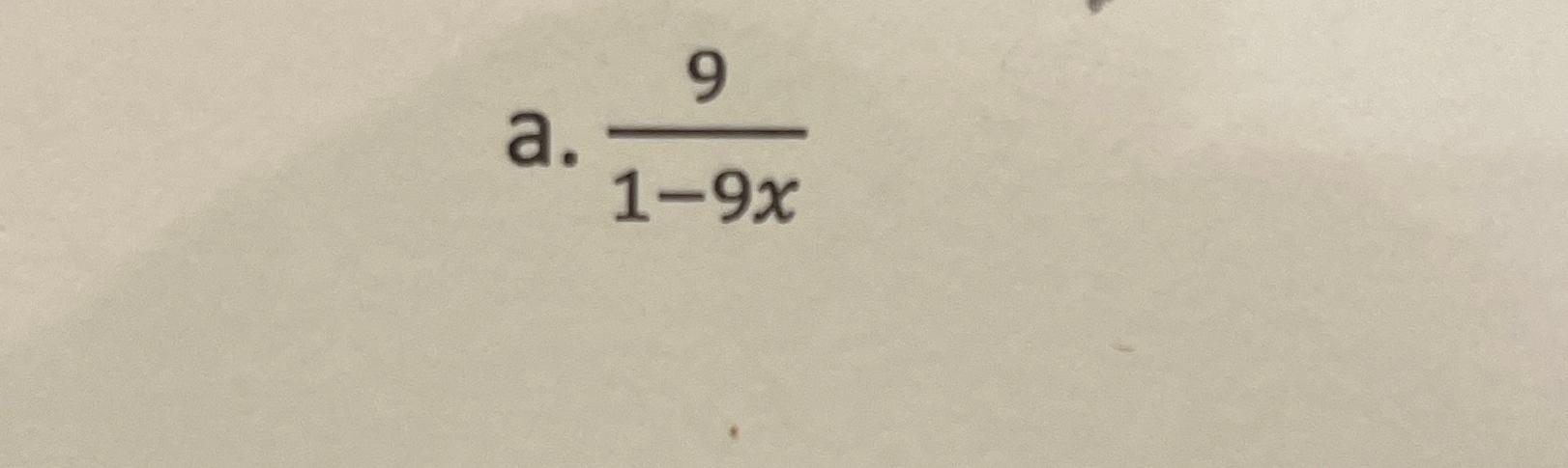 Solved a. 91-9x | Chegg.com