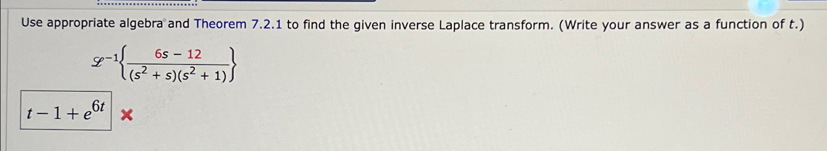 Solved Use appropriate algebra and Theorem 7.2.1 ﻿to find | Chegg.com