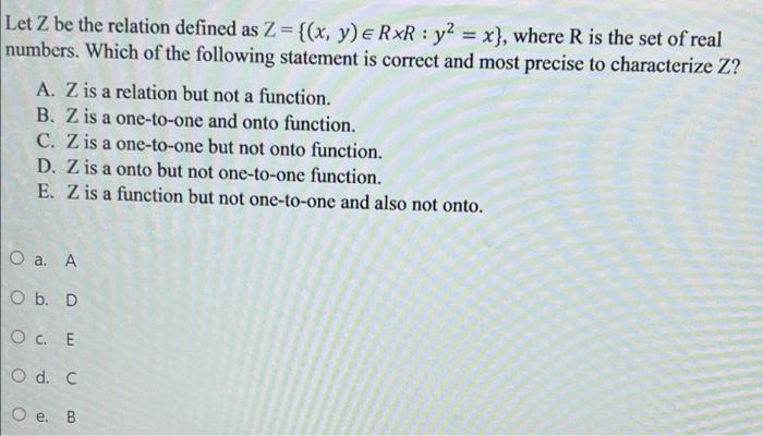 Solved - Let Z be the relation defined as Z={(x, y) € RxR : | Chegg.com