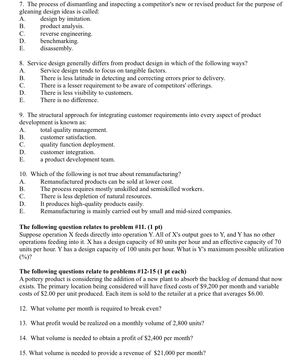 Solved 7. ﻿The process of dismantling and inspecting a | Chegg.com