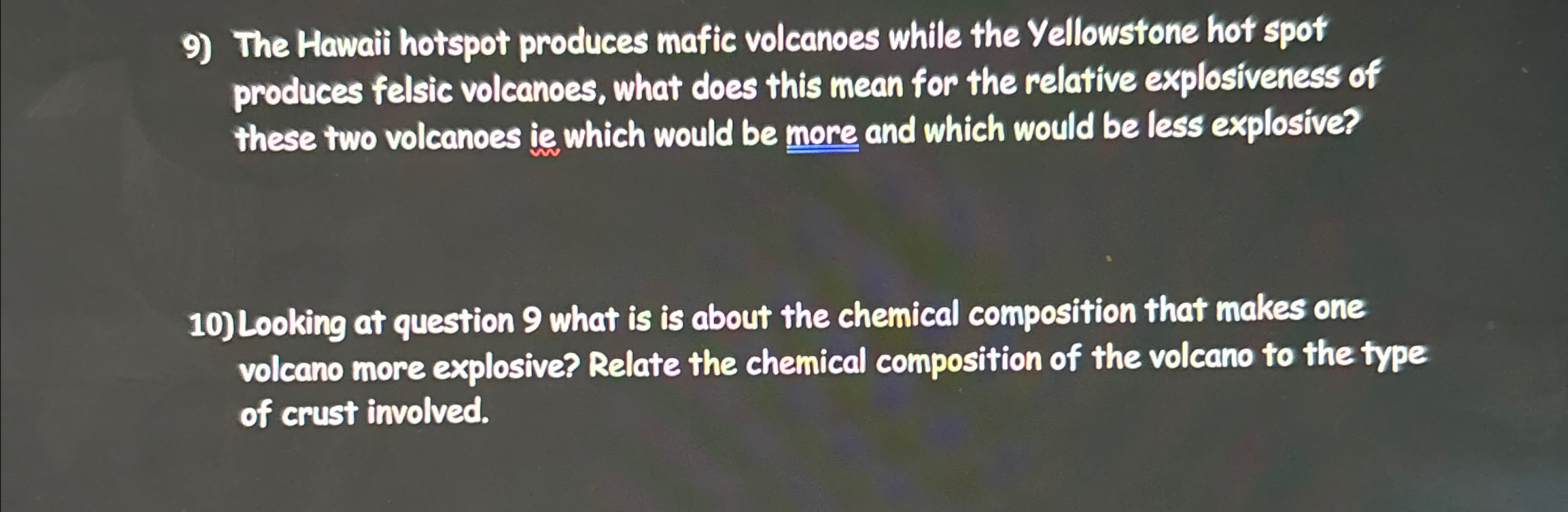 Solved The Hawaii hotspot produces mafic volcanoes while the | Chegg.com