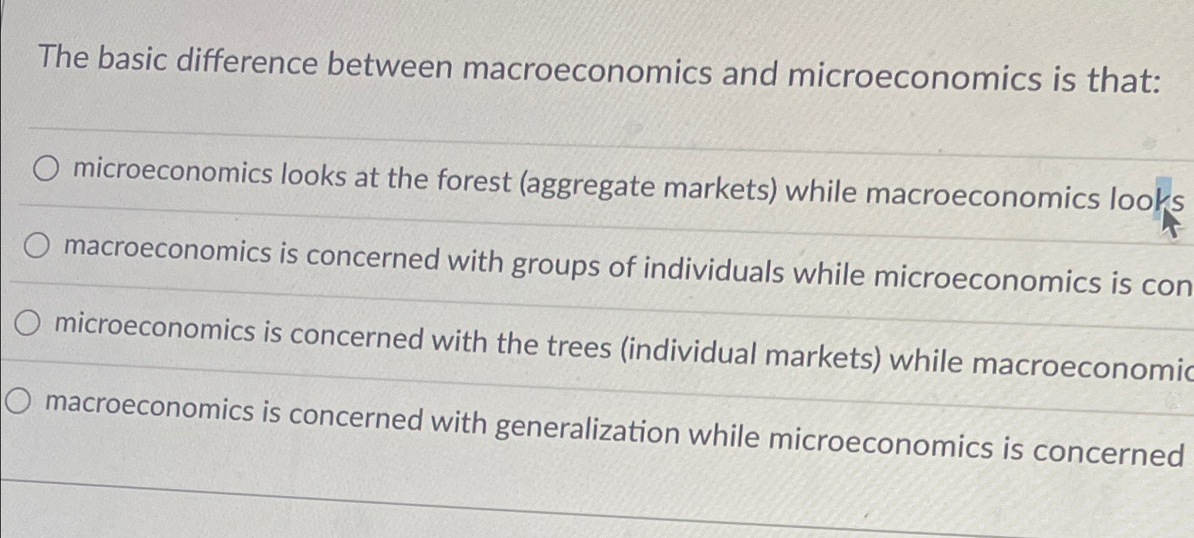 Solved The basic difference between macroeconomics and | Chegg.com