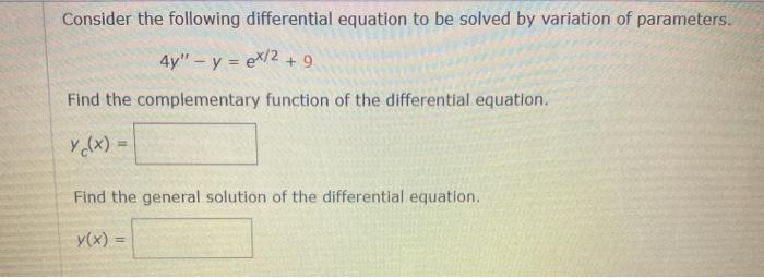 Solved Consider the following differential equation to be | Chegg.com