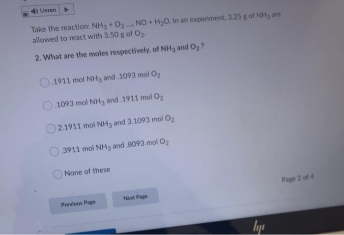 Solved Listen Take the reaction: NH3 + O2... NO + H20. In an | Chegg.com