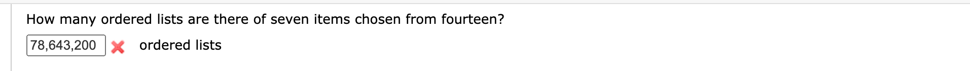 Solved How many ordered lists are there of seven items | Chegg.com