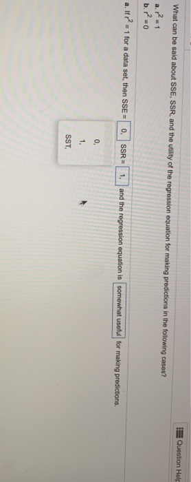 Solved What can be said about SSE, SSR, and the utility of | Chegg.com