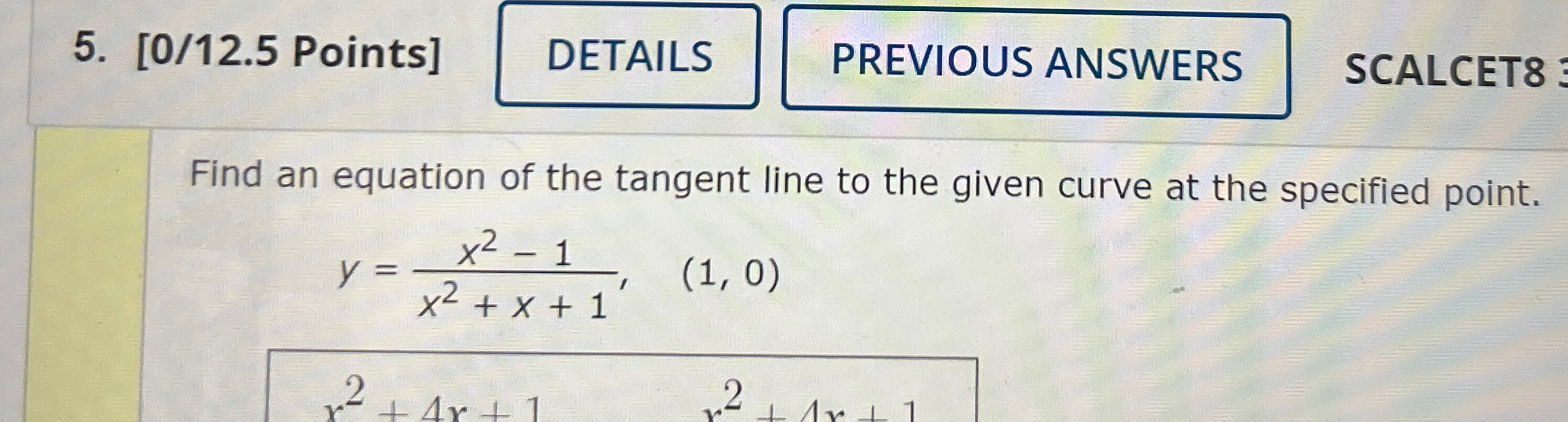 Solved [0/12.5 ﻿Points]SCALCET8Find an equation of the | Chegg.com