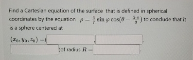 Solved Find a Cartesian equation of the surface that is | Chegg.com