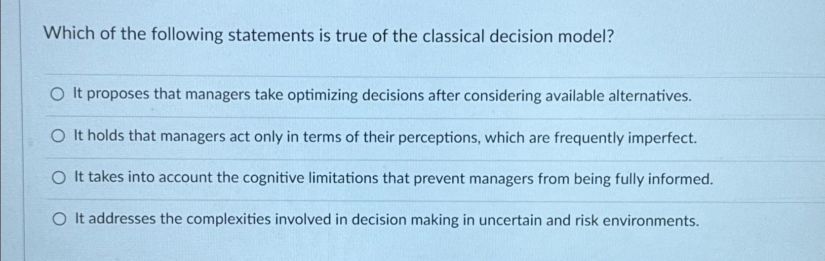 Solved Which of the following statements is true of the | Chegg.com