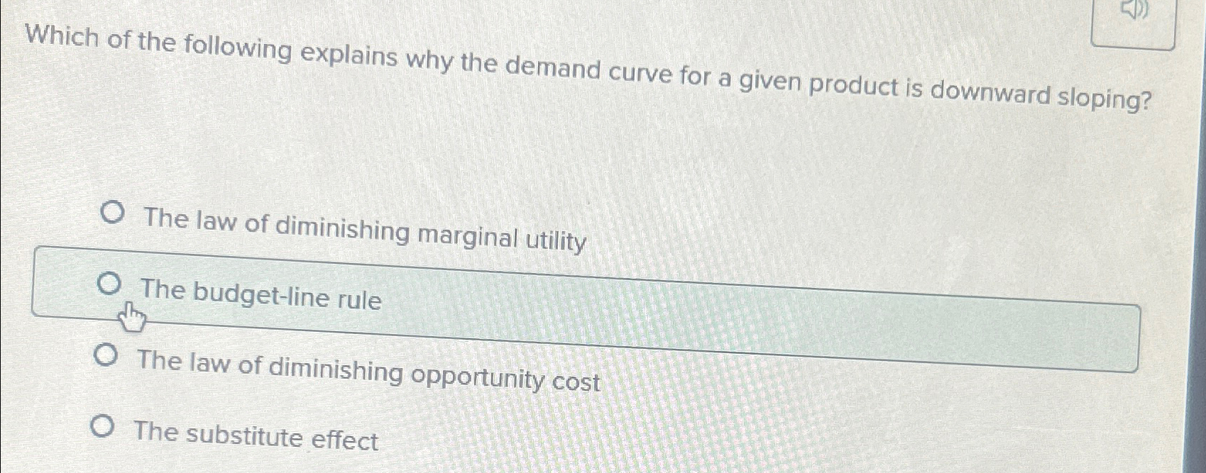 Solved Which of the following explains why the demand curve | Chegg.com