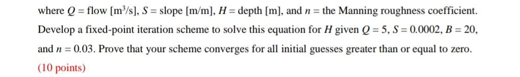Solved 5. The Manning equation can be written for a | Chegg.com