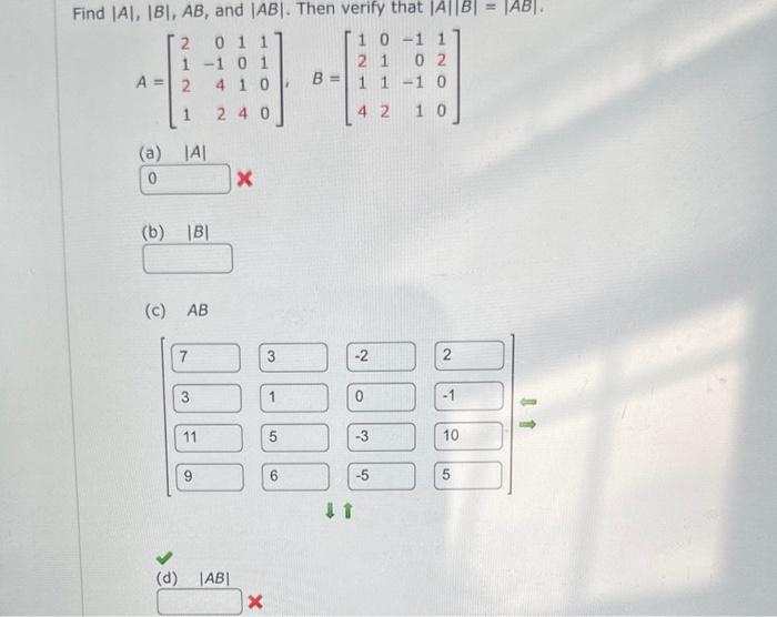 Solved 1,∣B∣,AB, and ∣AB∣. Then verify that ∣A∣∣B∣=∣AB∣. | Chegg.com