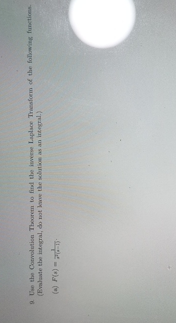 Solved Use the Convolution Theorem to find the inverse | Chegg.com