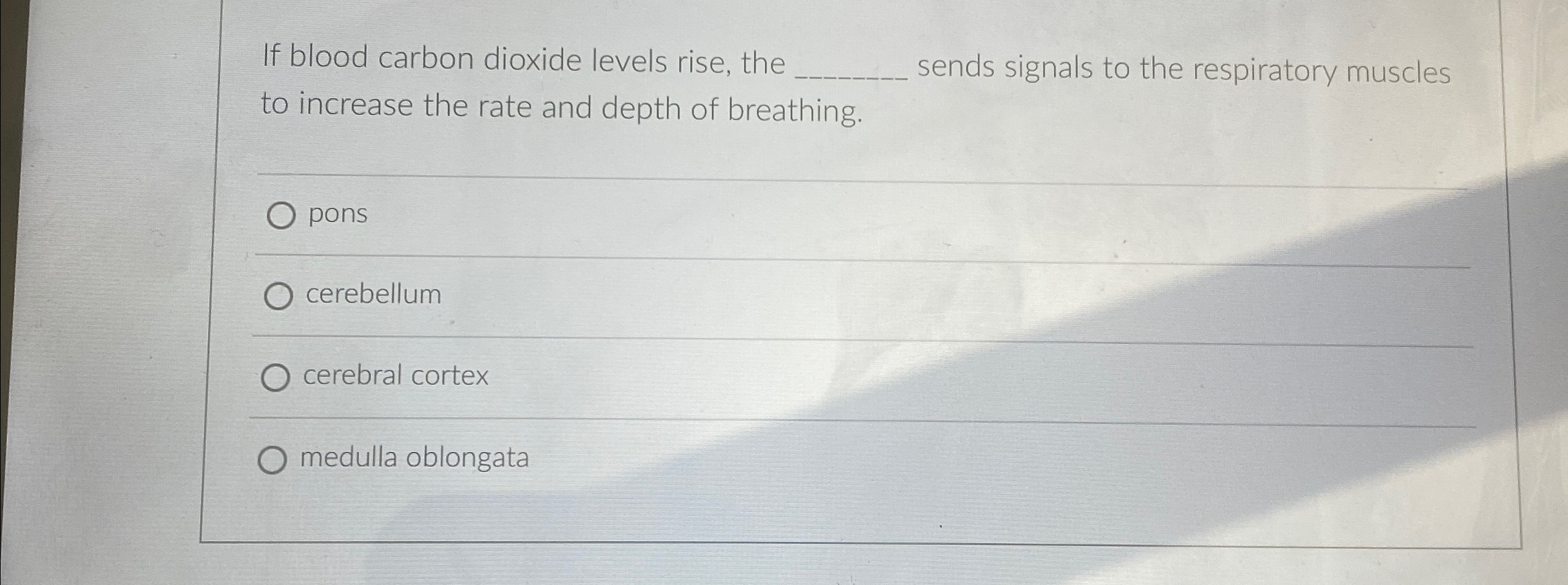 Solved If blood carbon dioxide levels rise, the ﻿sends | Chegg.com