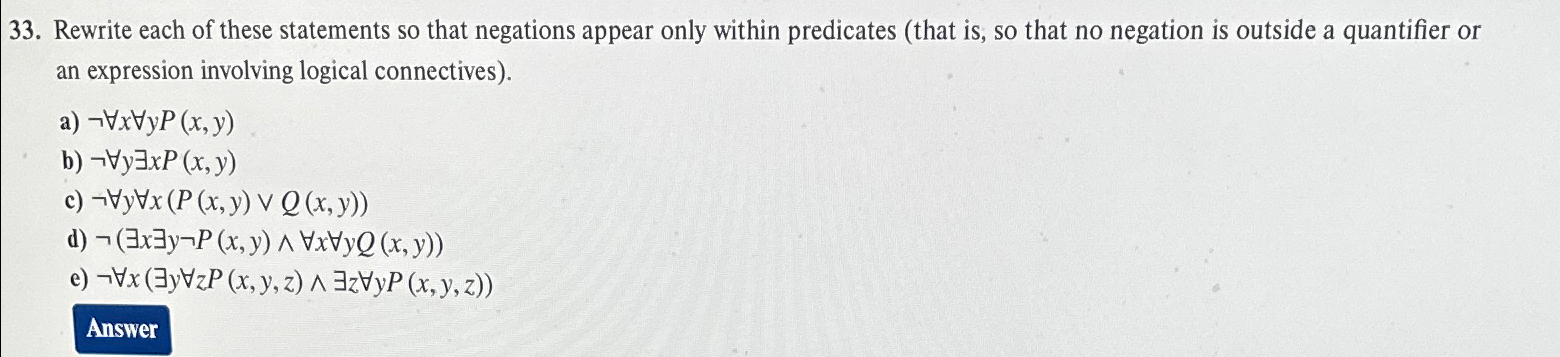 Solved Rewrite each of these statements so that negations | Chegg.com