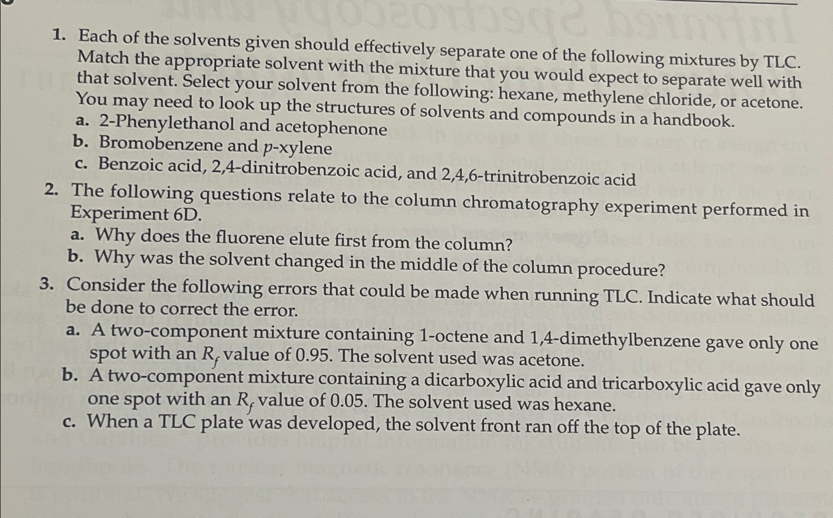 Solved Each of the solvents given should effectively | Chegg.com