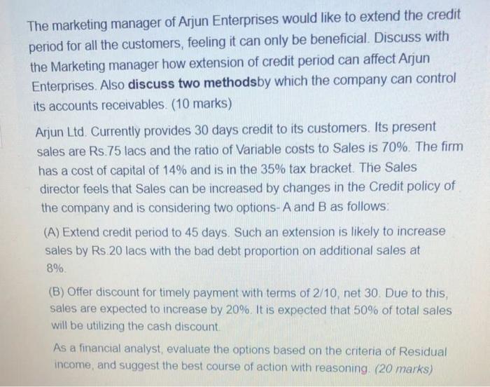 Solved The marketing manager of Arjun Enterprises would like | Chegg.com