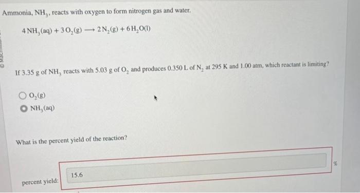 Ammonia, NH3, reacts with oxygen to form nitrogen gas | Chegg.com