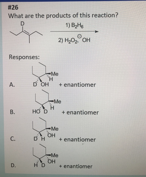 Solved: #26 What Are The Products Of This Reaction? 1) B2H... | Chegg.com