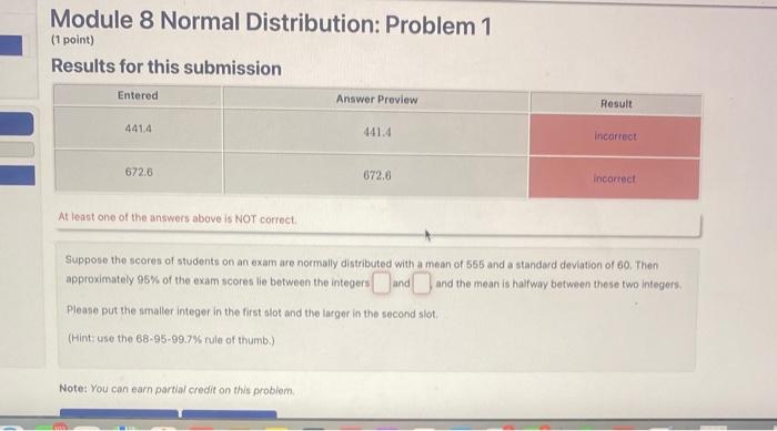 Solved Module 8 Normal Distribution: Problem 1 (1 point) | Chegg.com